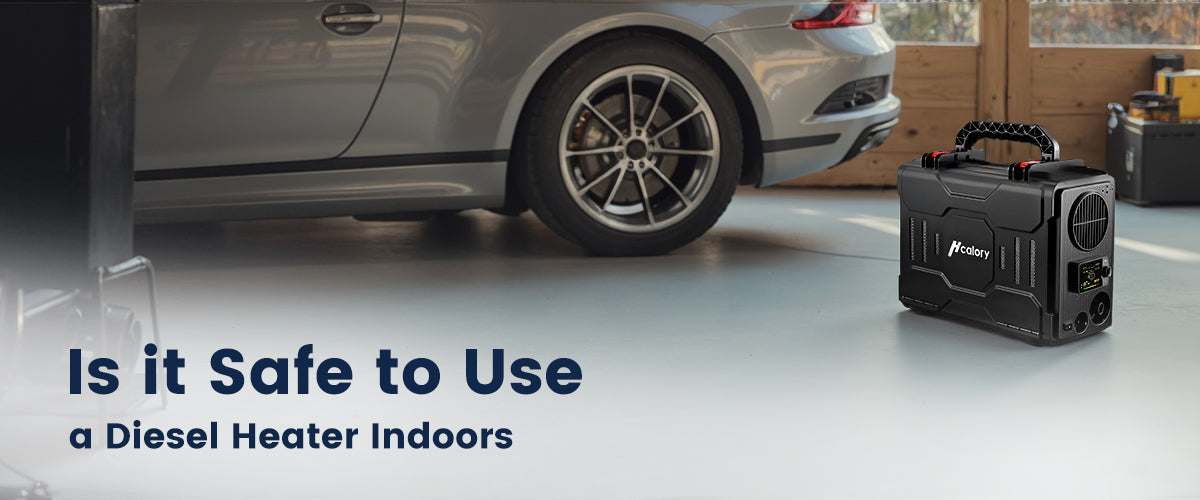 Is it Safe to Use a Diesel Heater Indoors - Hcalory